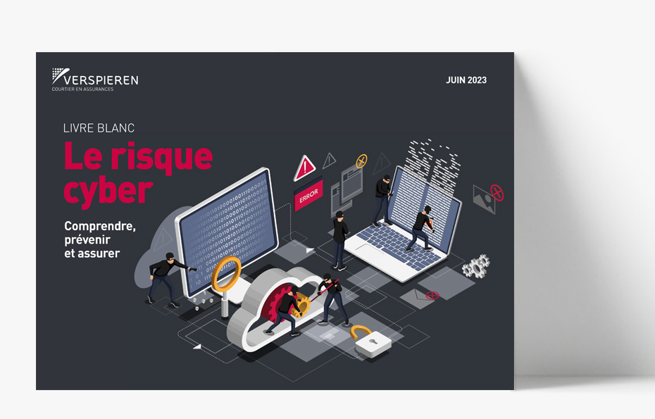 Risque Cyber : comment les comprendre pour mieux les assurer | Verspieren